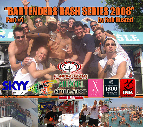 Bartenders Bash Series 2008!
